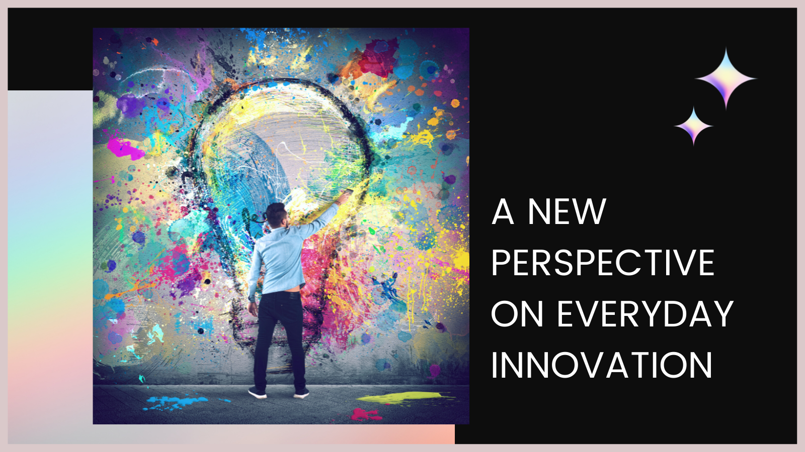 A New Perspective on Everyday Innovation